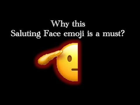 Why this βSaluting Faceβ emoji is a must?