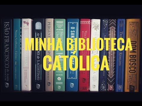 Coleção Minha Biblioteca Católica – Três Vias
