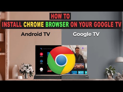 How To Install Chrome Browser on Google TV or Android TV
