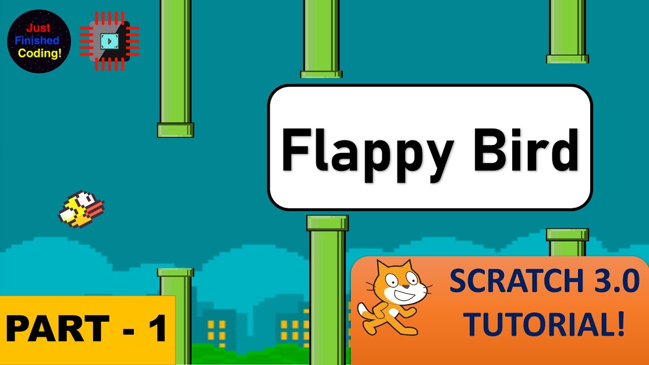 Flappy Bird! - Part 1 | Easy, Simple, Beginner Scratch Tutorial | Just Finished Coding!