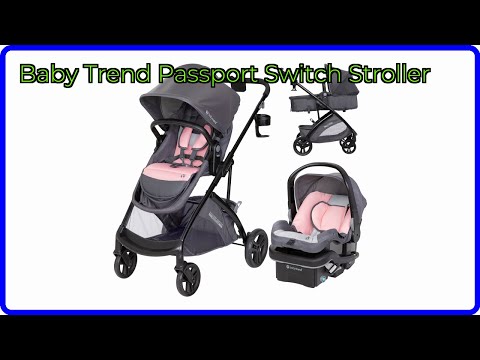REVIEW (2025): Baby Trend Passport Switch Stroller. ESSENTIAL details.