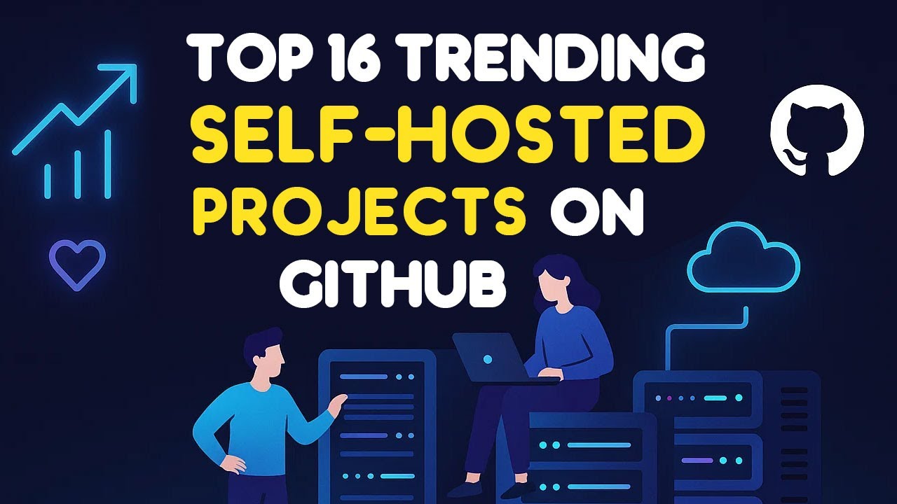 16 Self-Hosted Projects on GitHub: Bytebot, airi, Rybbit, BillionMail, HeadlessX, HomeHub, Dockpeek