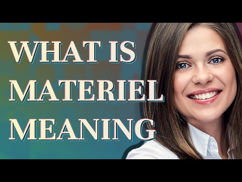 Materiel | meaning of Materiel