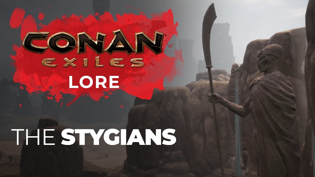 Conan Exiles Lore: The Stygians