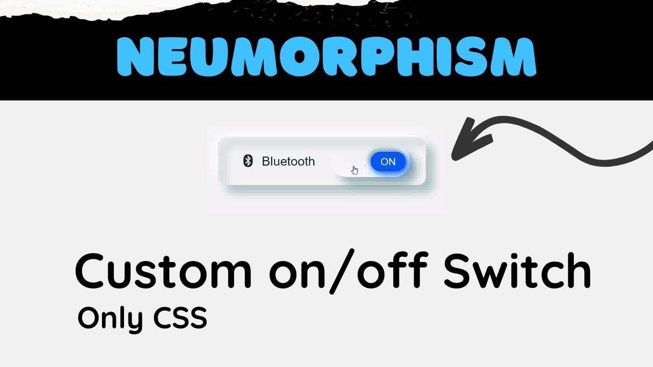 Neumorphic Custom On/Off Switch Only CSS | CSS Tutorial