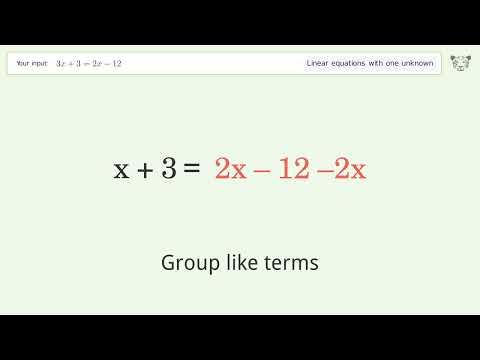 Linear equation with one unknown: Solve 3x+3=2x-12 step-by-step solution