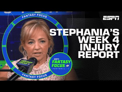 Stephania Bell's Week 4 NFL Fantasy Injury Report | Fantasy Focus π