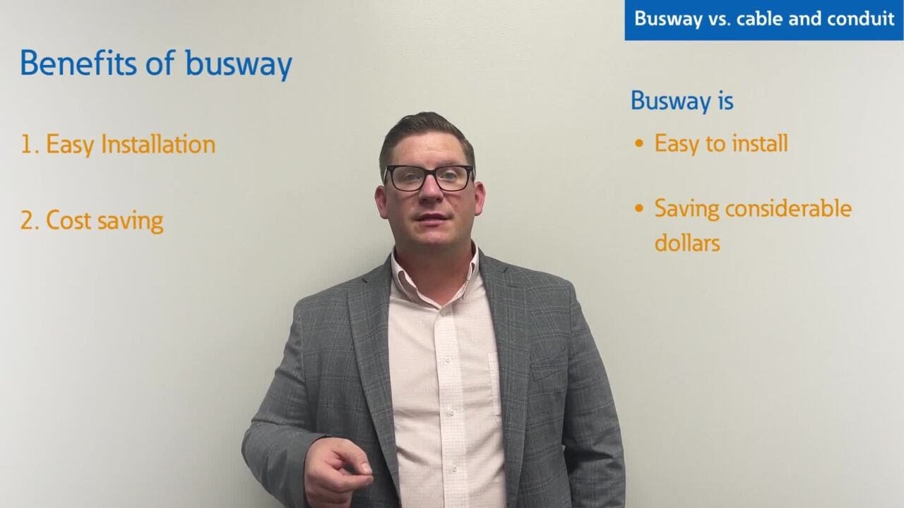 Benefits of busway vs traditional cable & conduit