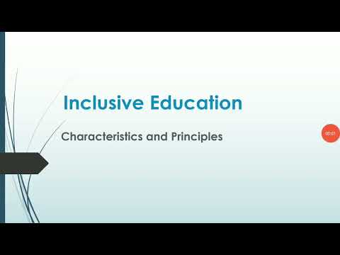 Characteristics and Principles of Inclusive Education