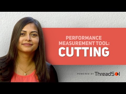Performance Measurement Tool: Cutting Room