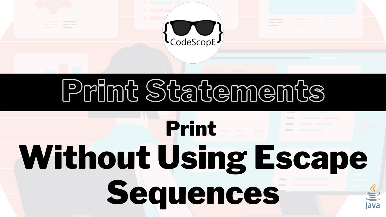 How to print without using Escape Sequences | Java | Print Statements | Question 3