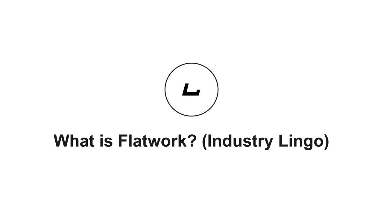 What is Flatwork? (Industry Lingo)
