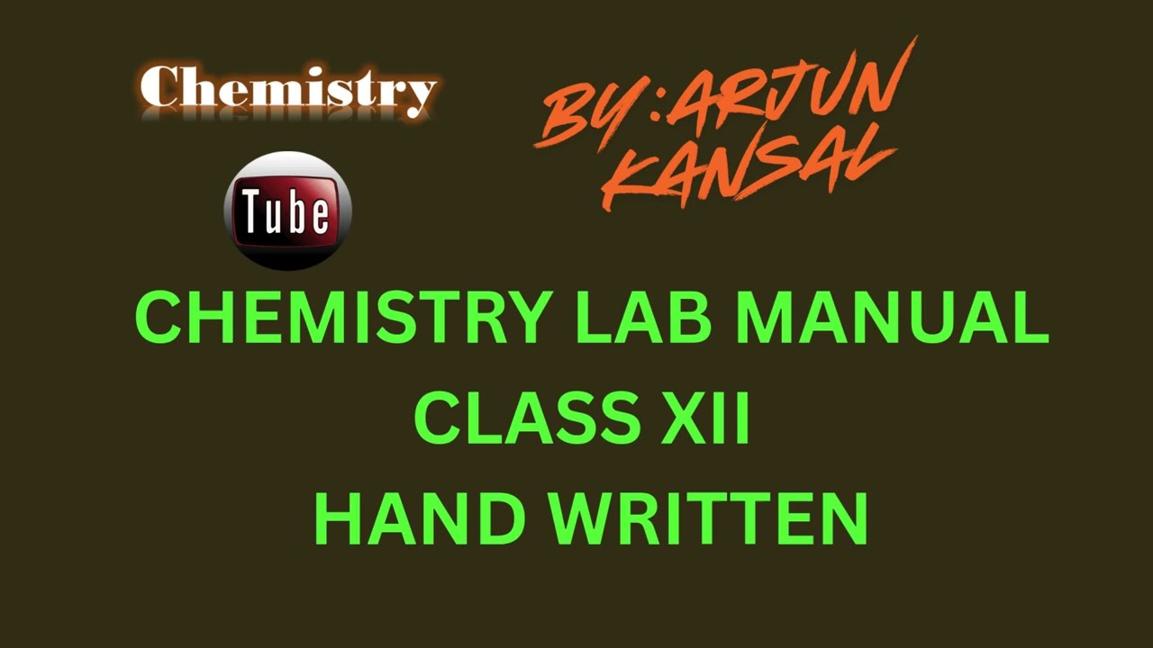 CHEMISTRY LAB MANUAL CLASS XII