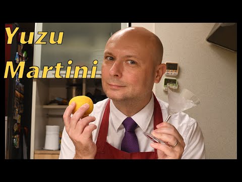 A fun Martini using yuzu - Japanese citrus series