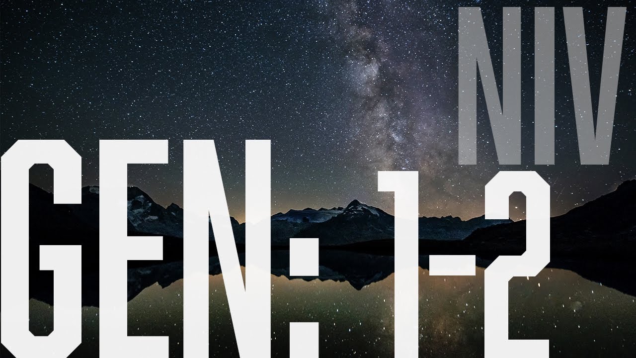 Genesis Chapters 1-2 (NIV) Audio Bible | Relaxing Music and Vocals