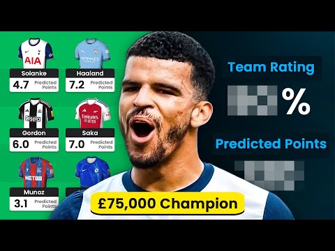 BEST FPL SOLANKE DRAFT! | £75,000 Fantasy Football Winner! | 💰 Fergi's FPL Team Reveal | FPL 2024/25