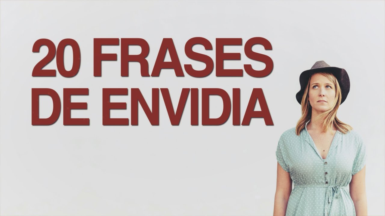 20 Frases de envidia que te harán abrir los ojos 👁