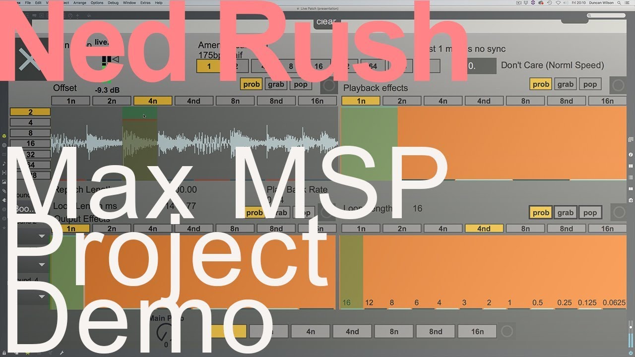 MaxMSP Project demo (Slicer Patch) = Ned Rush