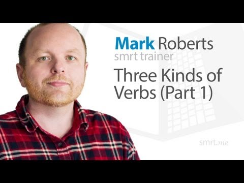 Three Kinds of Verbs (Part 1)