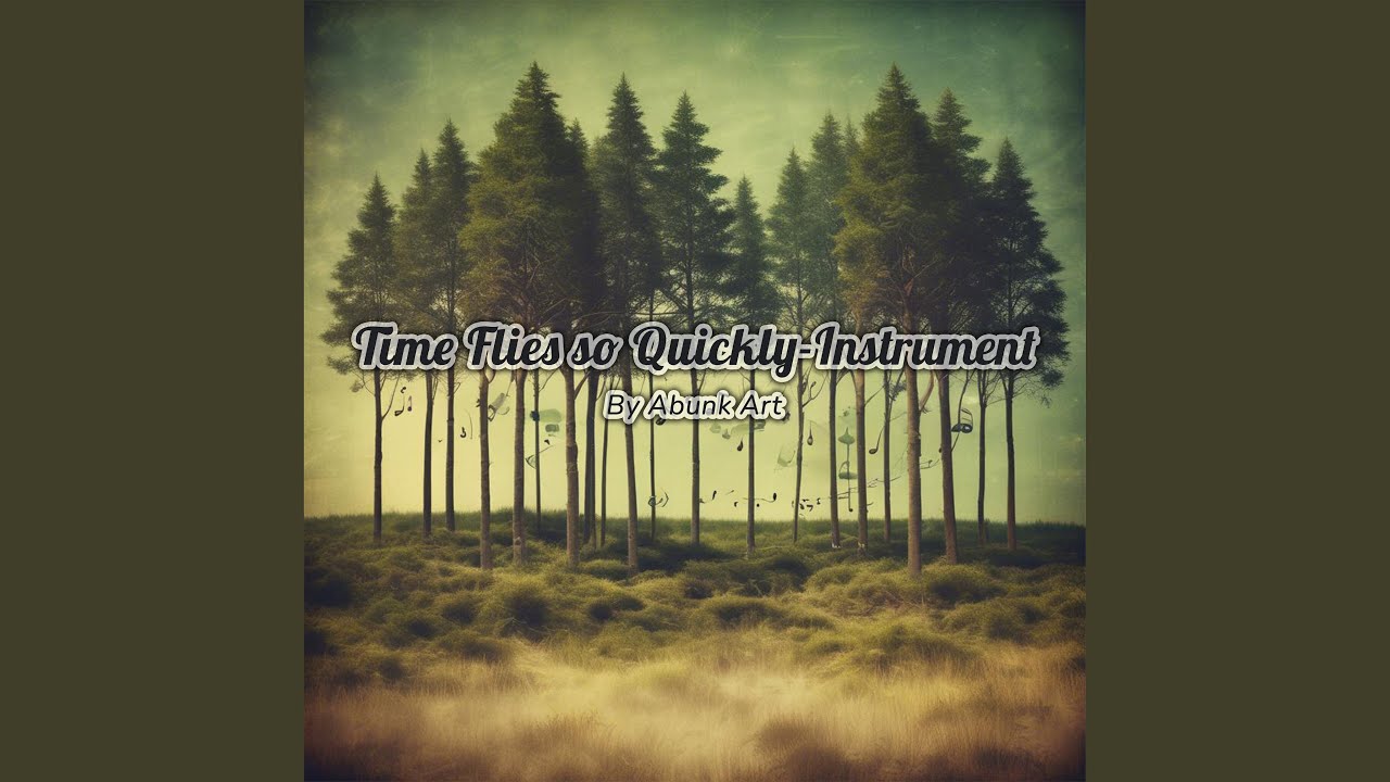 Time Flies so Quickly