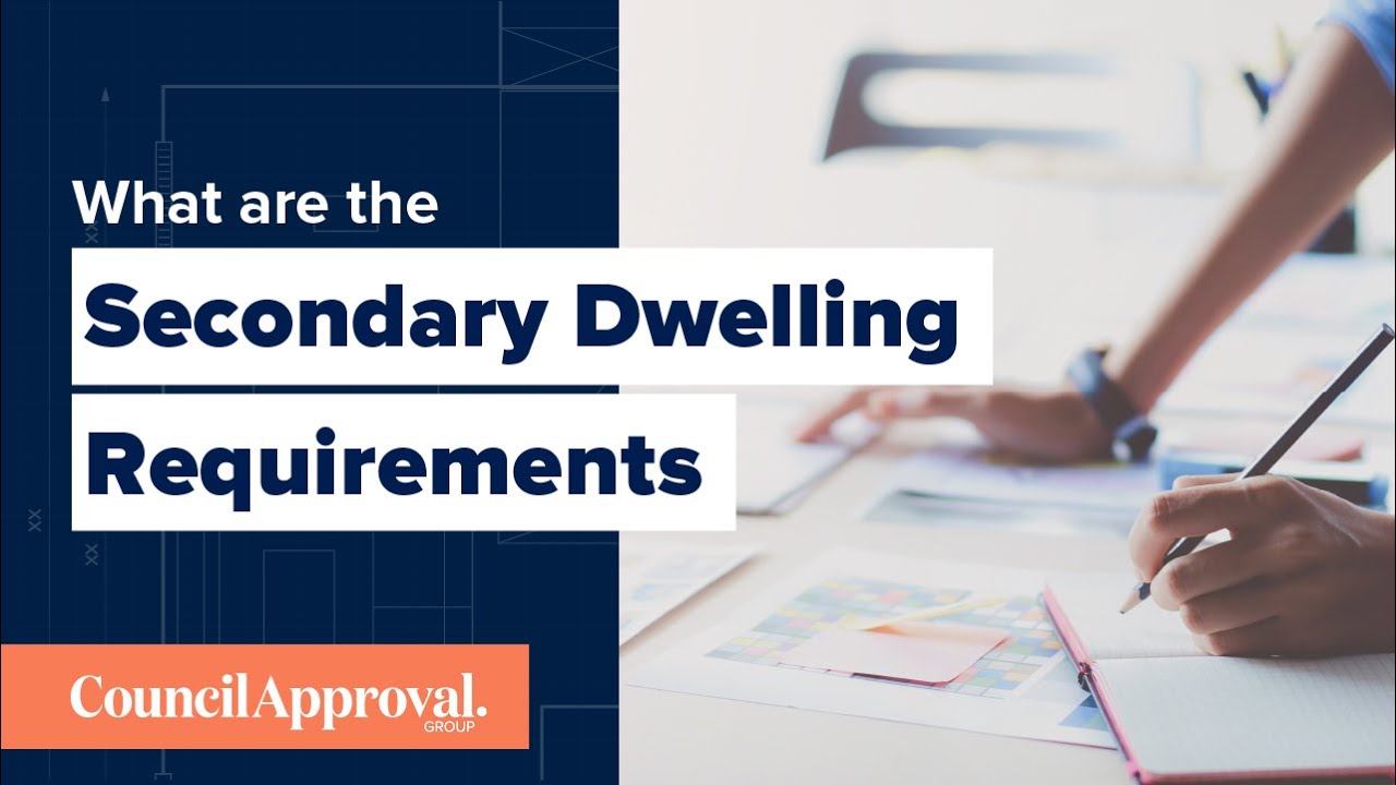 What Are The Secondary Dwelling Requirements