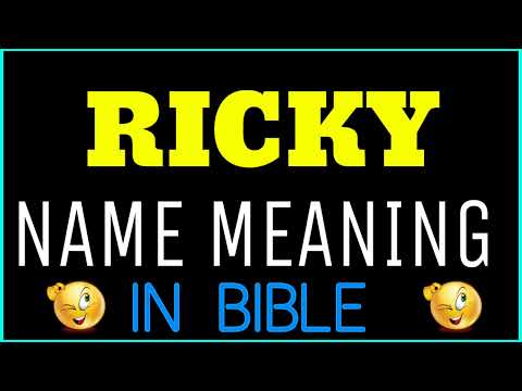 Ricky Name Meaning In Bible | Ricky meaning in English | Ricky name meaning In Bible