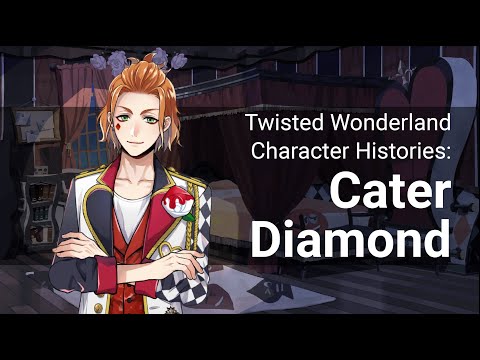 Cater Diamond Fact Sheets – Twisted Wonderland Reference Note