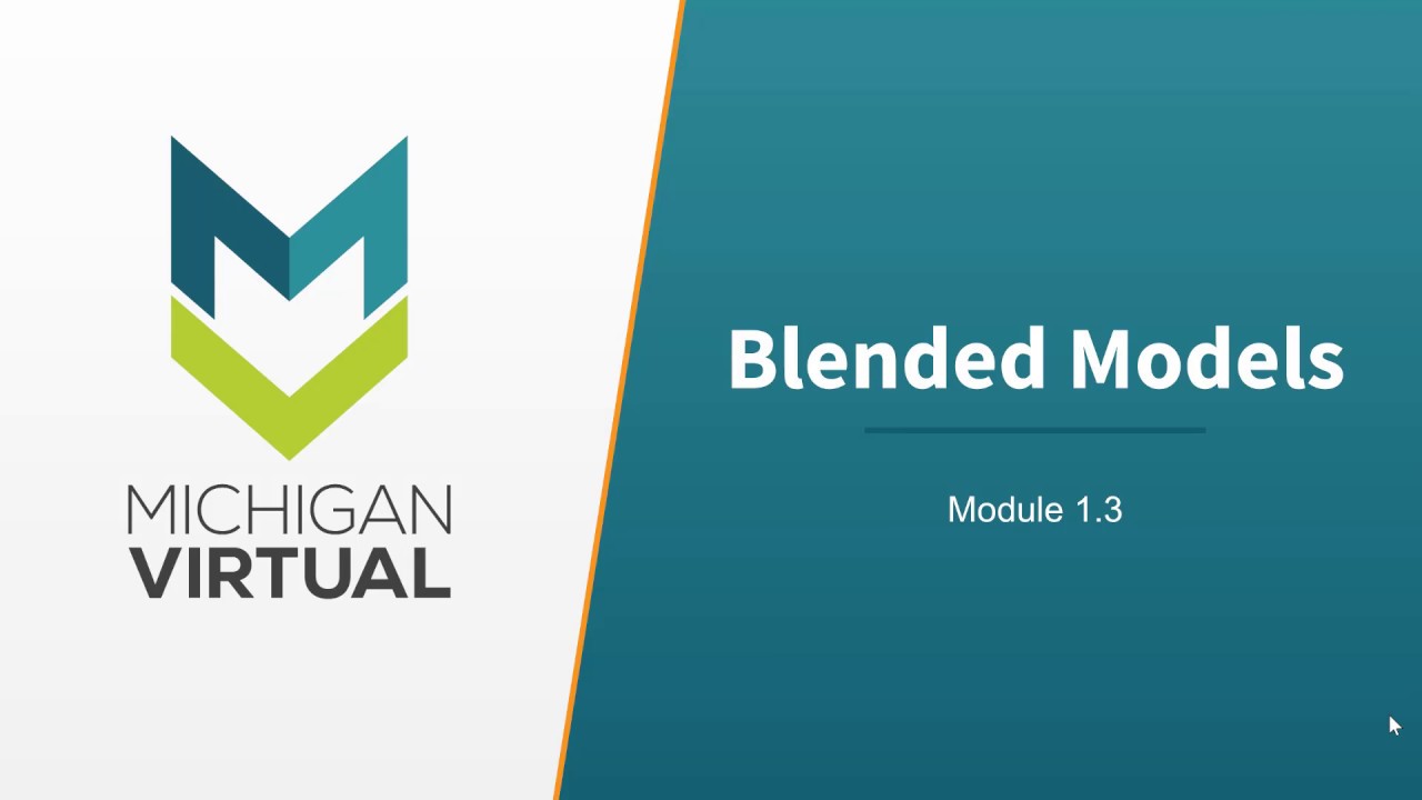Blended Learning Models