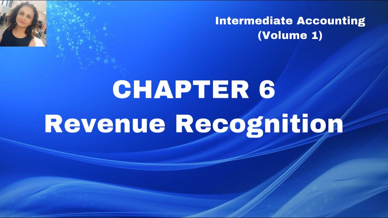 Chapter#6 Revenue Recognition