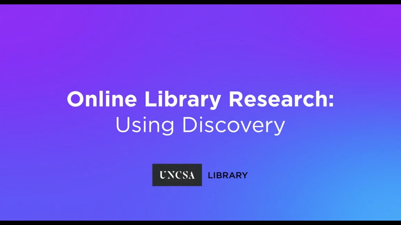 Online Library Research: Using Discovery