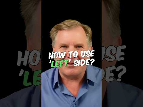 How to Use 'Left Side'