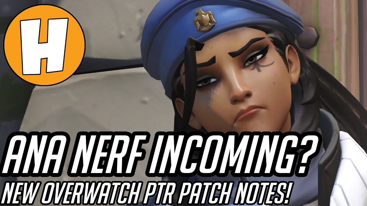 Overwatch - Ana Nerf Incoming? New PTR Changes!