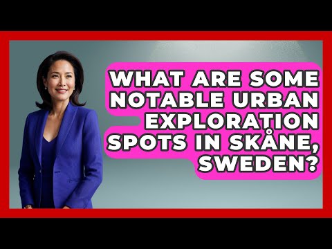 What Are Some Notable Urban Exploration Spots in Skåne, Sweden? | Unmapping Scandinavia