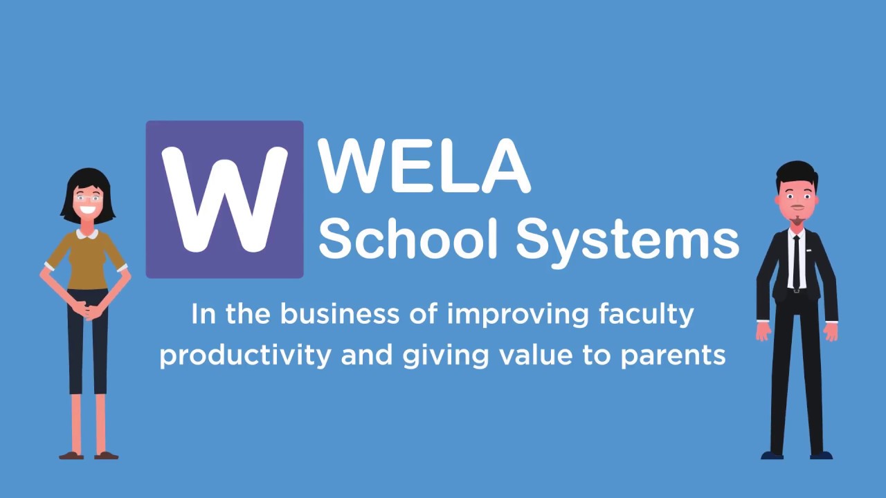 WELA School Systems Explainer Video
