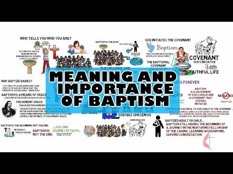 Meaning and Importance of Baptism in United Methodist Church