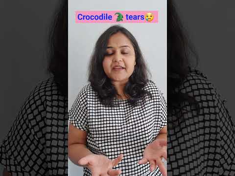 Idiom: Crocodile Tears
