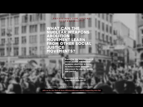What can the nuclear weapons abolition movement learn from other social justice movements?