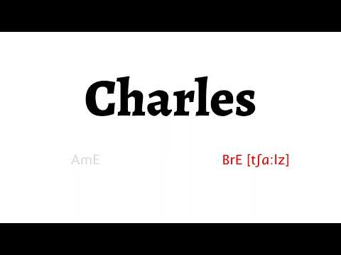 How to Pronounce charles in American English and British English
