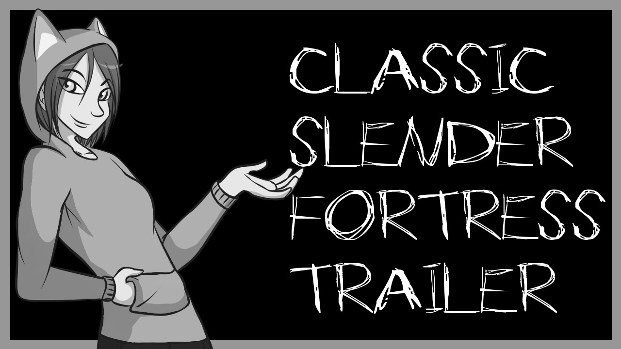 Classic Slender Fortress Trailer