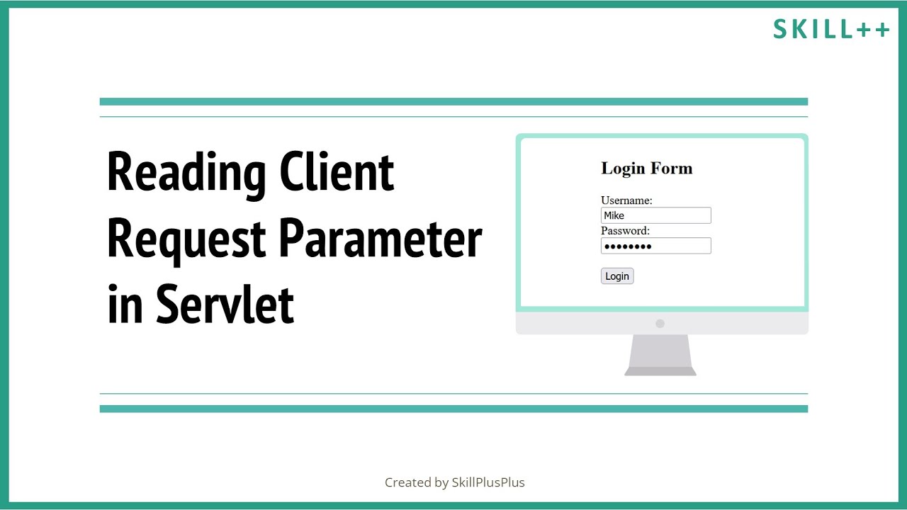 How to Read Client Request Parameter using getParameter Method