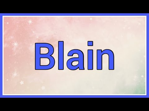 Blain | Name Origin