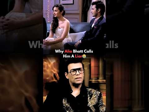 Why Alia Bhatt Calls Him A Liar?🤔Karan Johar #aliabhatt #karanjohar #bollywood