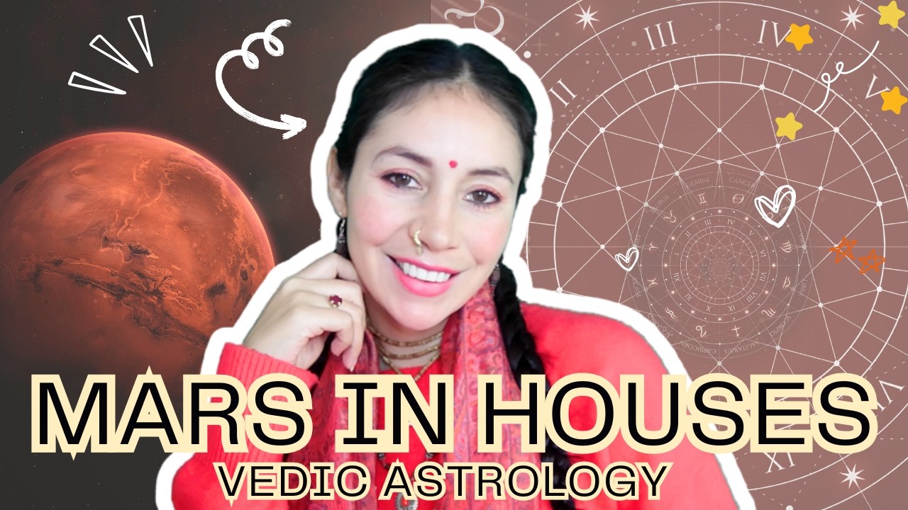 Mars in the Houses Vedic Astrology — Where Your Power Lives