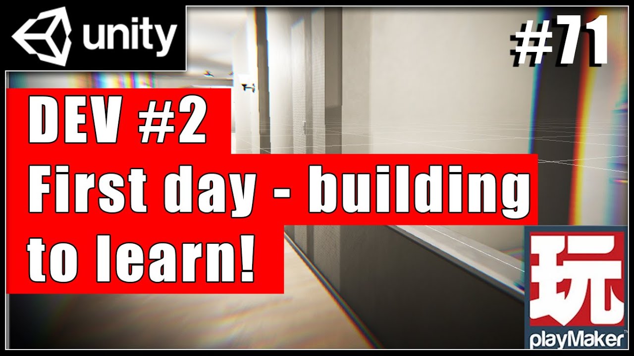 DevLog Day One! Jumping in and Learn.  Unity Playmaker beginner.