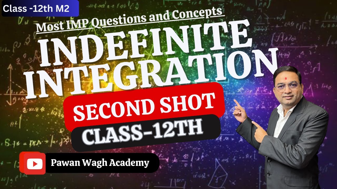 Mastering Indefinite Integration: A Comprehensive Guide for Class 12 Students | Galaxy.ai
