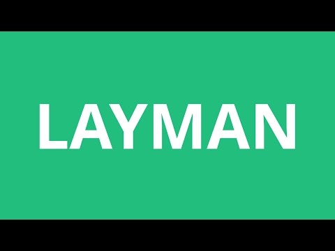 How To Pronounce Layman - Pronunciation Academy