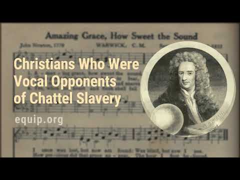Christians Who Were Opposed to Chattel Slavery