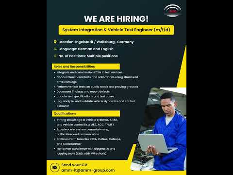 We’re #Hiring || Position: System Integration & Vehicle Test Engineer (m/f/d)