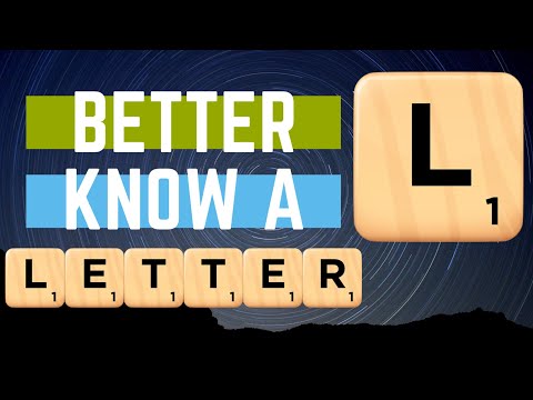 Better Know a Letter - L