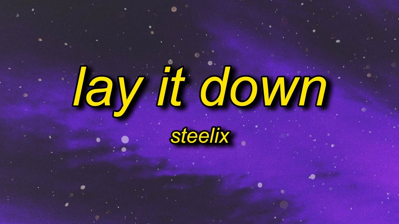 Lay It Down Bass Tab - Steelix